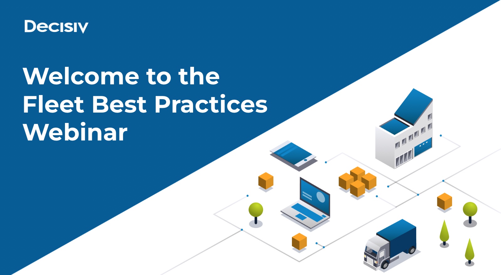 Webinar: Fleet Best Practices – Decisiv
